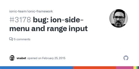 bug ion side menu and range input · issue 3178 · ionic team ionic framework · github