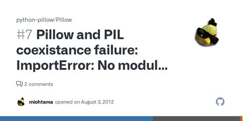 Pillow And PIL Coexistance Failure ImportError No Module Named PIL Issue Python
