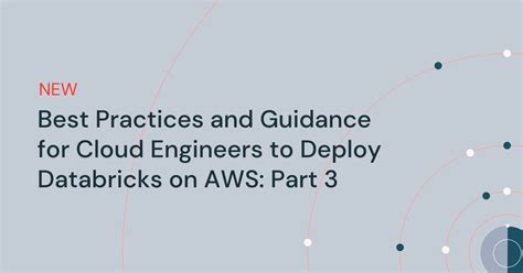 クラウドエンジニアがawsにdatabricksをデプロイするためのベストプラクティスとガイダンス： パート3 Databricks Blog