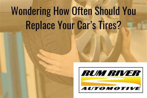 How Often Should You Replace Your Cars Tires