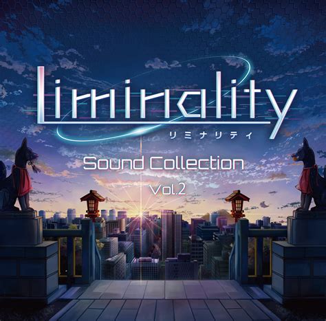 Liminality Soundcollection 【vol2】 Liminality【公式】 Booth
