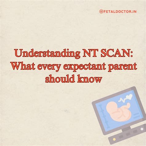 Understanding The NT Scan What Every Expectant Parent Should Know Fetaldoctor In