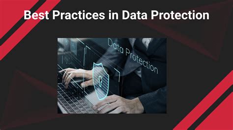 The Business Shield Best Practices In Data Protection