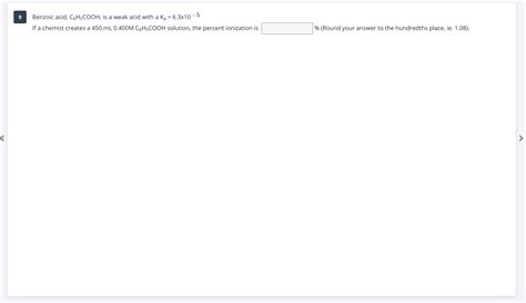 Solved Benzoic Acid C6h5cooh Is A Weak Acid With A