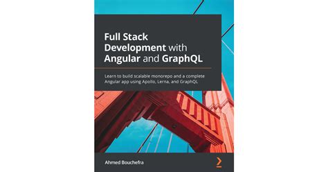 Full Stack Development With Angular And Graphql Book