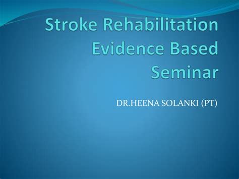 Constrained Induced Movement Therapy Pptx