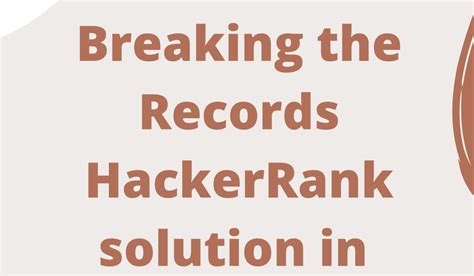 breaking the records hackerrank solution in java