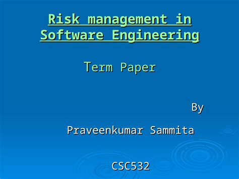 Ppt Risk Management In Software Engineering T Erm Paper Dokumen Tips