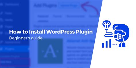 How To Install A WordPress Plugin Beginner S Guide