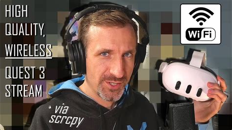 Stream Quest 3 In High Quality With Scrcpy Or Casting Youtube