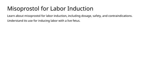 Misoprostol For Labor Induction Medsis