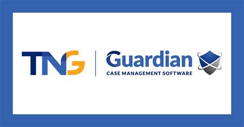 Implementing Tng Guardian Case Management Software Into Your