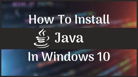 How To Install Java Jdk On Windows 10 Quick Tutorial Youtube