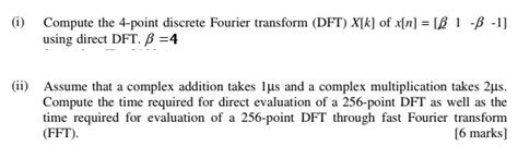 solved i compute the 4 point discrete fourier transform