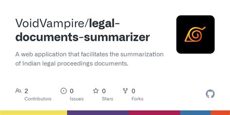 Github Voidvampirelegal Documents Summarizer A Web Application That Facilitates The