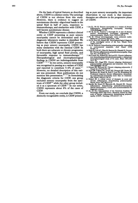 Chronic Sensory Demyelinating Neuropathy Chronic Inflammatory Demyelinating Polyneuropathy