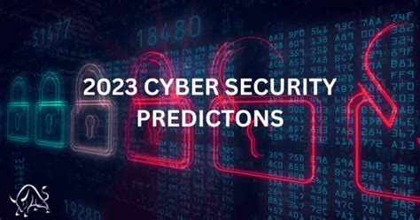 Cyber Security Predictions For 2023 Ox It Solutions