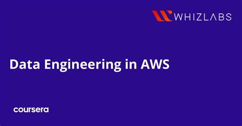 Data Engineering In Aws Coursera