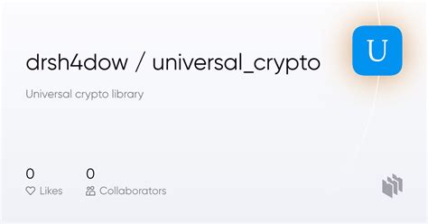 drsh4dow universal crypto universal crypto library