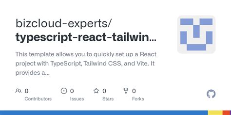 GitHub Bizcloud Experts Typescript React Tailwind Vite Template This Template Allows You To