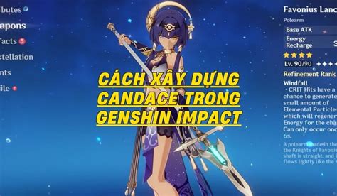 Hướng dẫn cách xây dựng Candace trong Genshin Impact Genshin Guide Web Hướng Dẫn Xây Dựng
