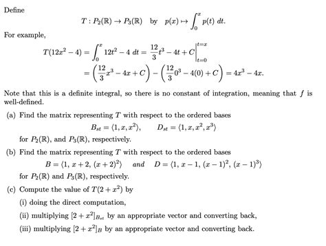 Solved Define T P R P R By P X Xp T Dt For Example Chegg Com
