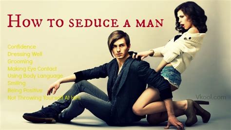 How To Seduce A Man Useful Tips