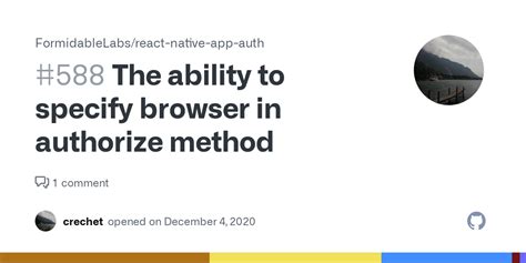 The Ability To Specify Browser In Authorize Method · Issue 588 · Formidablelabsreact Native