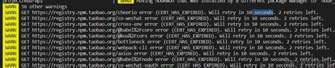 Npm坏了？遇到error Certhasexpired Will Retry In 10 Seconds怎么办？ 掘金