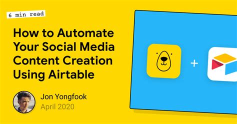 How To Automate Your Social Media Content Creation Using Airtable Bannerbear Tutorial
