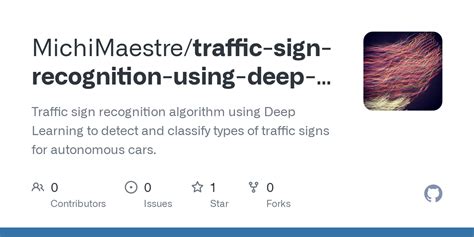 GitHub MichiMaestre Traffic Sign Recognition Using Deep Learning Traffic Sign Recognition