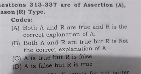 Estions 313 337 Are Of Assertion A Ason R Type Chegg Com