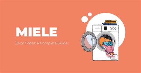 Miele Washing Machine Error Codes Troubleshoot Issues