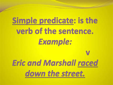 PPT Every Sentence Has A Subject And A Predicate PowerPoint Presentation ID 3234598