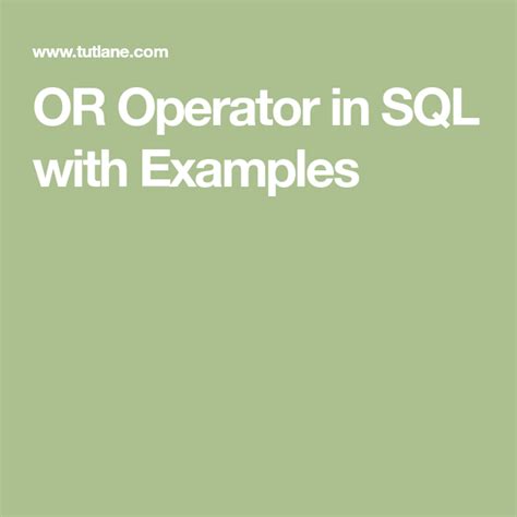 Or Operator In Sql With Examples Sql Server Online Tutorials Example