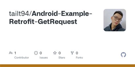 Github Tailt94android Example Retrofit Getrequest