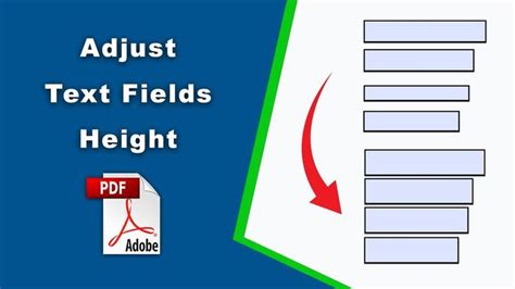 Adjust Fillable Text Box Height In PDF Adobe Acrobat Pro