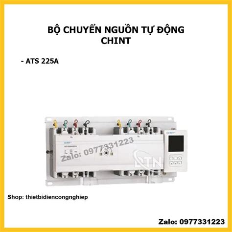 Chint BỘ ChuyỂn NguỒn TỰ ĐỘng Ats 225a Hãng Chint Hàng Chính Hãng Shopee Việt Nam