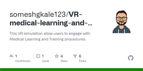 Github Someshgkale123vr Medical Learning And Training This Vr Simulation Allow Users To