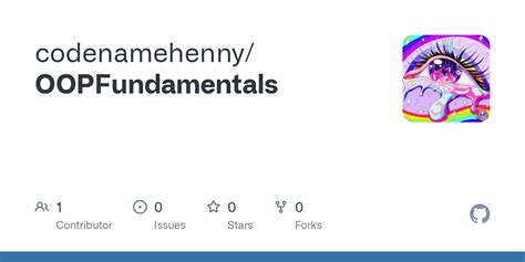 Github Codenamehenny Oopfundamentals