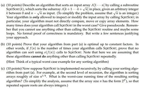 Solved A 10 Points Describe An Algorithm That Sorts An