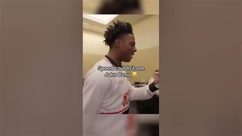 Speed Couldnt See John Cena 🤣 Via Ishowspeed Youtube