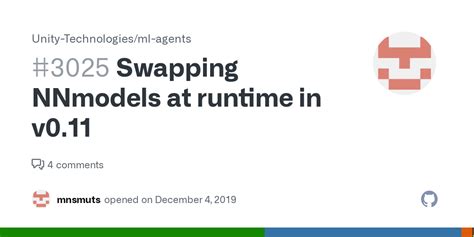 Swapping Nnmodels At Runtime In V Issue Unity Technologies Ml Agents Github