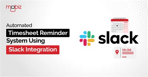 Automated Timesheet Reminder System Using Slack Integration Mobiz