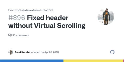 Fixed Header Without Virtual Scrolling · Issue 896 · Devexpressdevextreme Reactive · Github