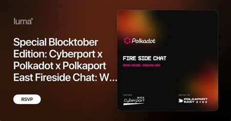 max rebol on linkedin special blocktober edition cyberport x polkadot x polkaport east fireside…