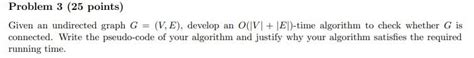 Please Explain Running Time And Give Pseudocode Using