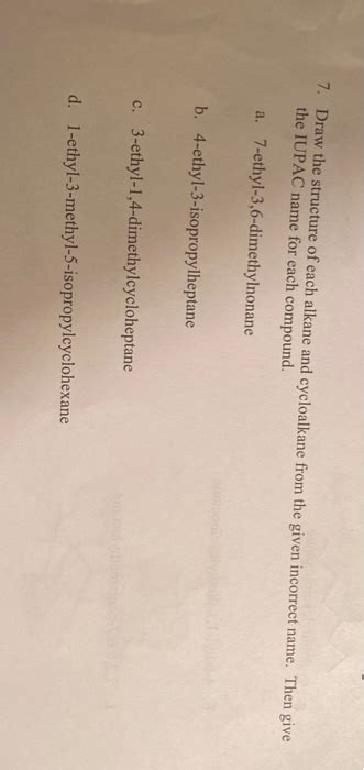 Solved 7 Draw The Structure Of Each Alkane And Cycloalkane