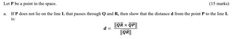 Solved Let P Be A Point In The Space A If P Does Not Lie Chegg