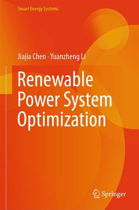 Smart Energy Systems Renewable Power System Optimization Ebook Jiajia Chen Bol